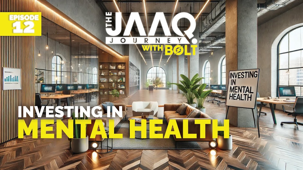 The JAAQ Journey – Ep12: Investing in mental health - YouTube
