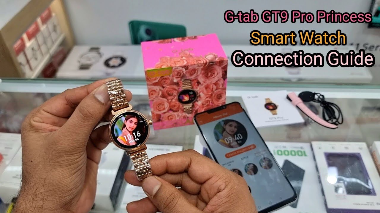 G-tab GT9 Pro Princess 👸 Smart Watch Unboxing And Connection Guide in ...