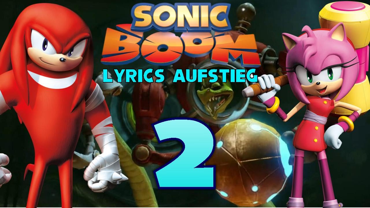 Let´s Play Sonic Boom Lyrics Aufstieg German (Blind) Part 2 Lyrics ...