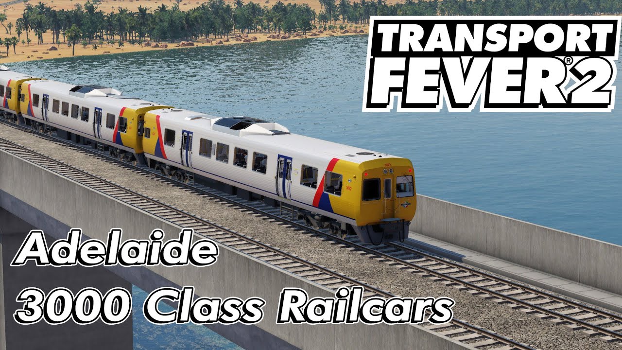 Adelaide 3000 Class Railcars | Transport Fever 2 - YouTube