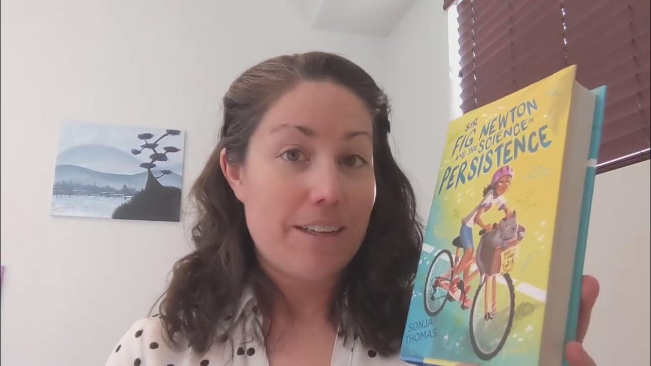 Sir Fig Newton and the Science of Persistence - YouTube