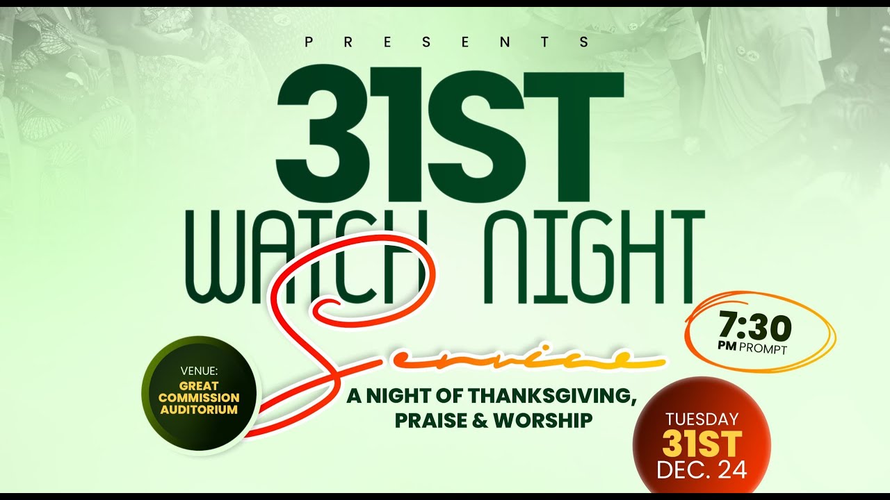 31ST WATCH NIGHT SERVICE | LIVE TRANSMISSION - YouTube