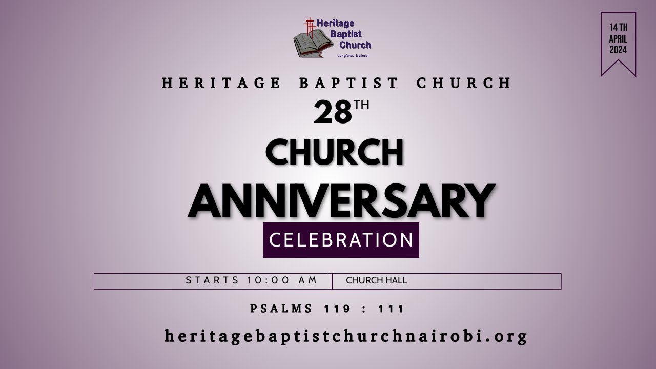 Heritage Baptist Church 28th Anniversary - YouTube