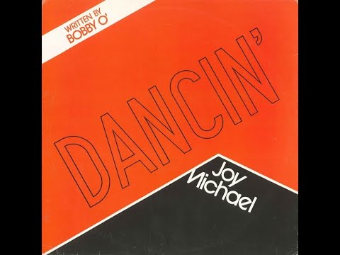 Joy Michael - Dancin' (Vocal) Italo Disco 1983