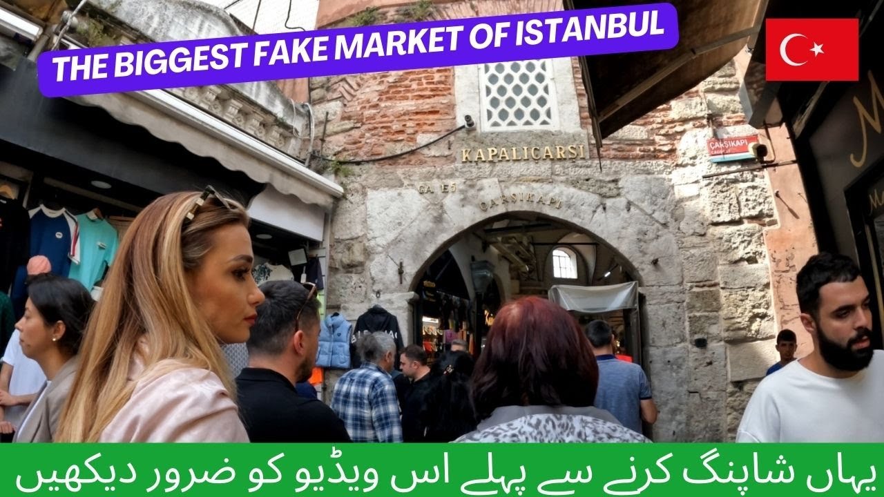 Grand Bazaar Istanbul 2024 | Fake Market Istanbul 2024 - YouTube
