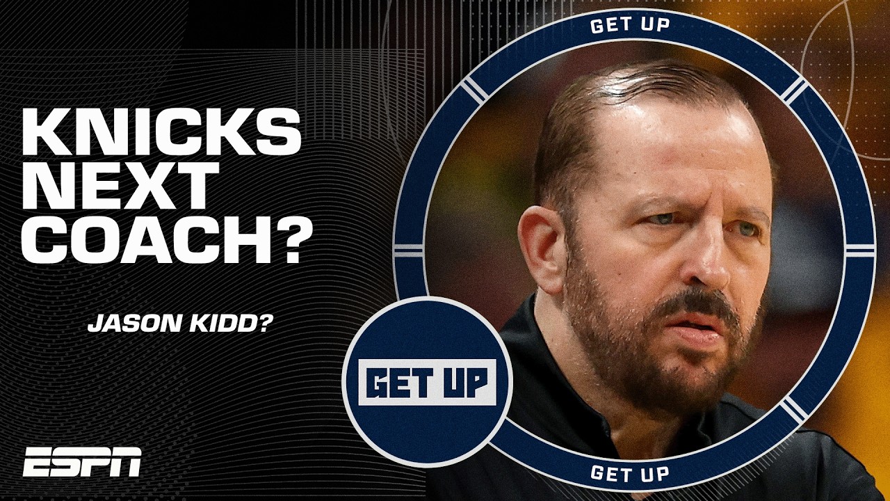 Who will be the Knicks next coach ⁉️ 'I STILL think Jason Kidd is the ...