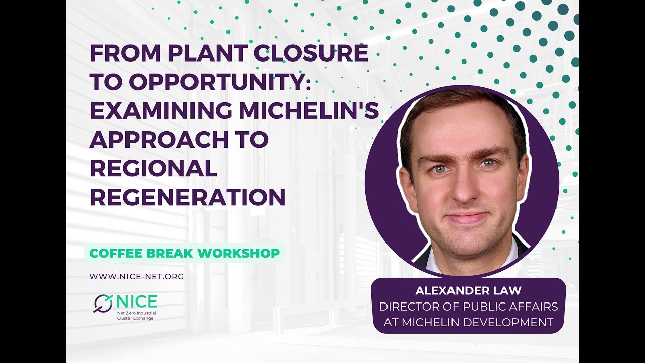 Alexander Law on Michelin’s Approach to Regional Regeneration After ...