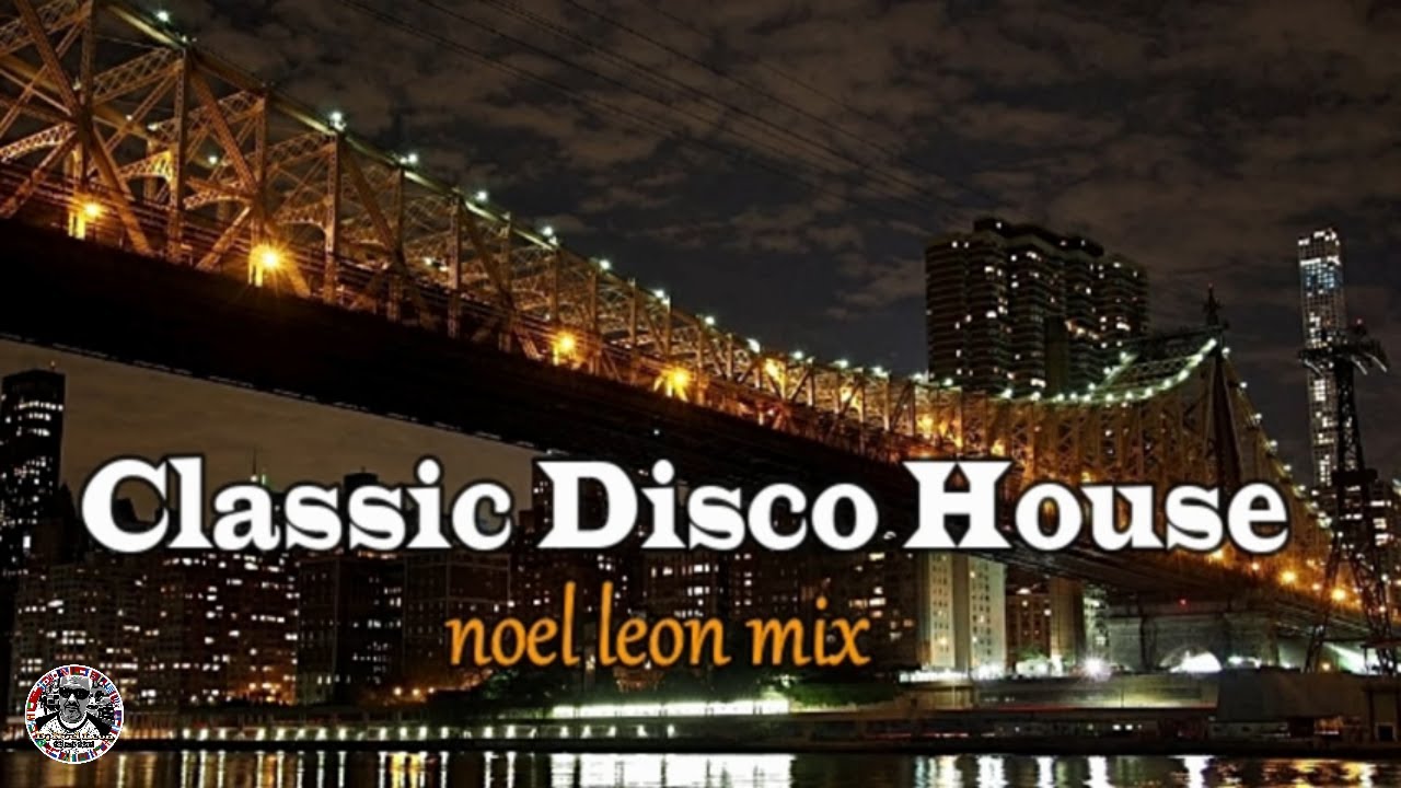 Classic 70s And 80s Disco Funk Mix 98 Dj Noel Leon Youtube Music