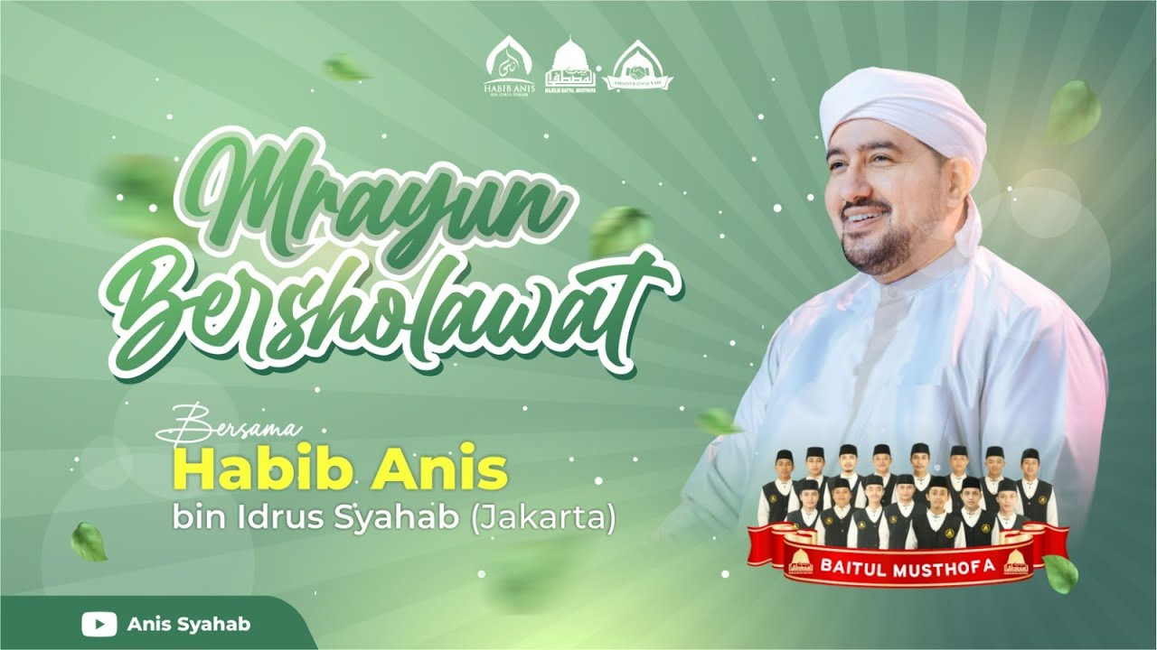 🔴 LIVE STREAMING - MRAYUN BERSHOLAWAT BERSAMA HABIB ANIS SYAHAB FEAT ...