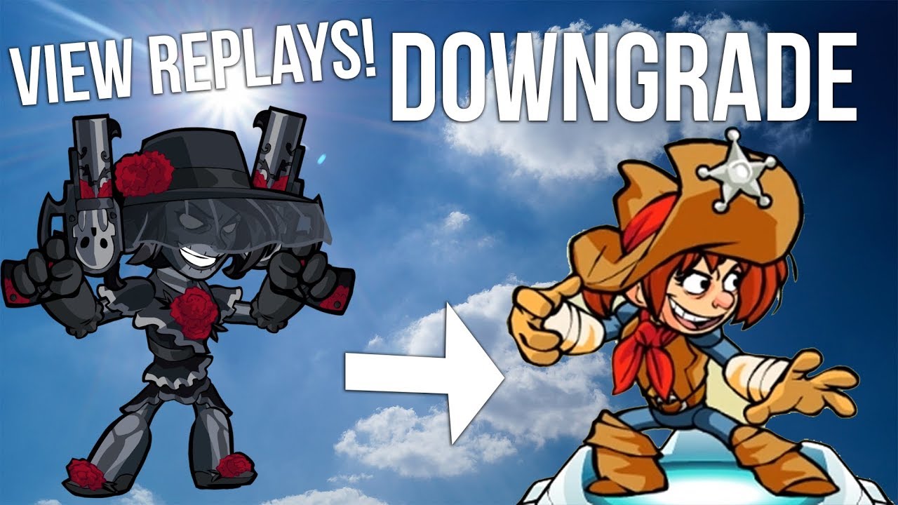 How to View Old Replays | Downgrade Brawlhalla to Any Version (Alpha ...