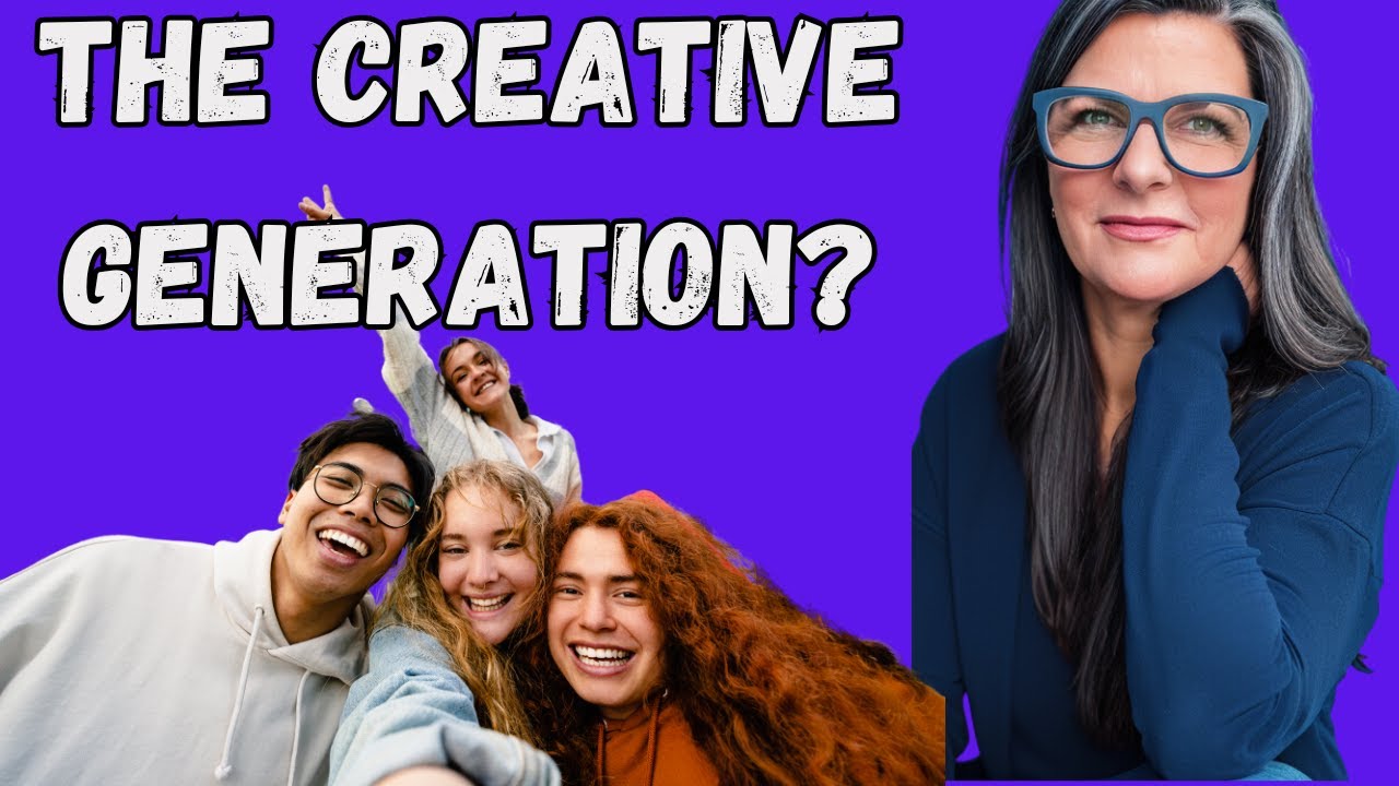 Gen Z: The Most Creative Generation Ever? - YouTube