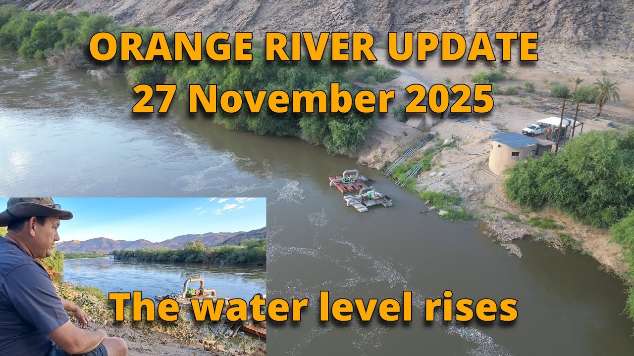 Orange river Update 27 November 2025 - YouTube