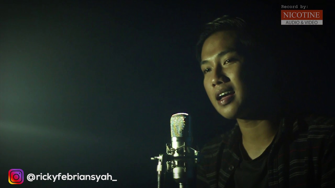 Armada feat ifan Seventeen - Demi Tuhan Aku Ikhlas cover by Ricky ...