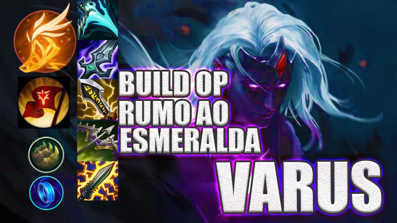 BUILD OP E RUNAS OP QUE USO COM O VARUS | League of Legends: Wild Rift ...