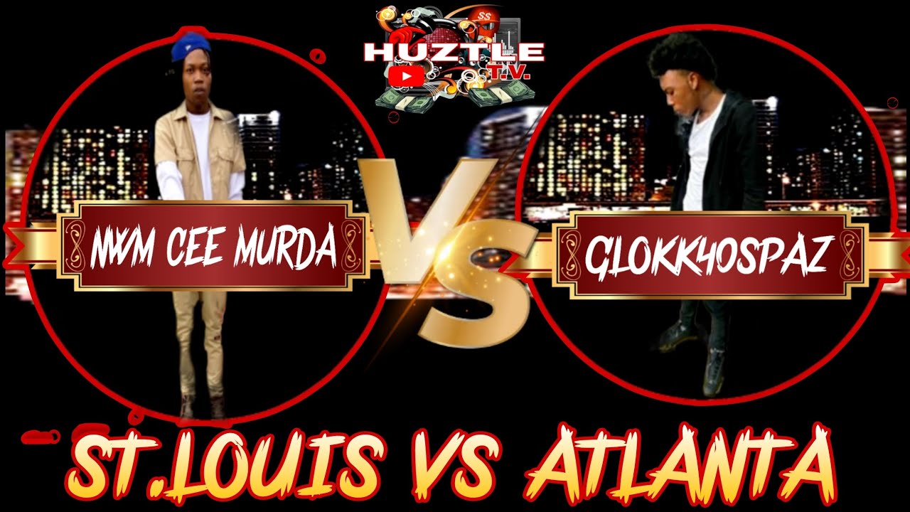 NWM CEE MURDA VS GLOKK40SPAZ (ST. LOUIS VS ATLANTA) - YouTube