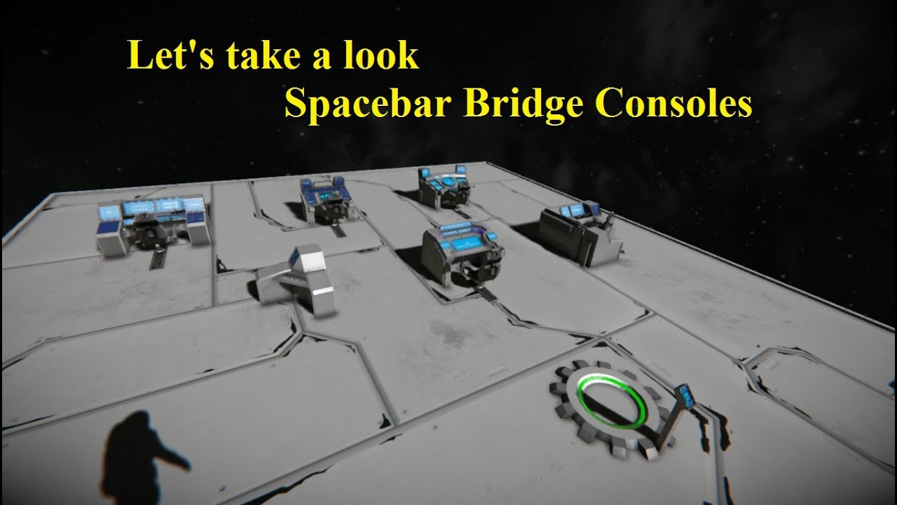 Space Engineers Spacebar's Bridge consoles - YouTube