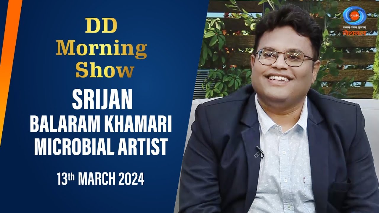 DD Morning Show | Srijan | Balaram Khamari | Microbial Artist | 13th ...