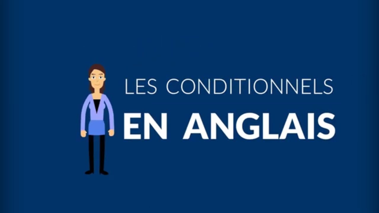 Les 4 conditionnels en Anglais / The 4 conditionals in English - YouTube