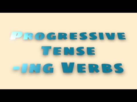 Progressive Tense (using -ing Verbs) - YouTube