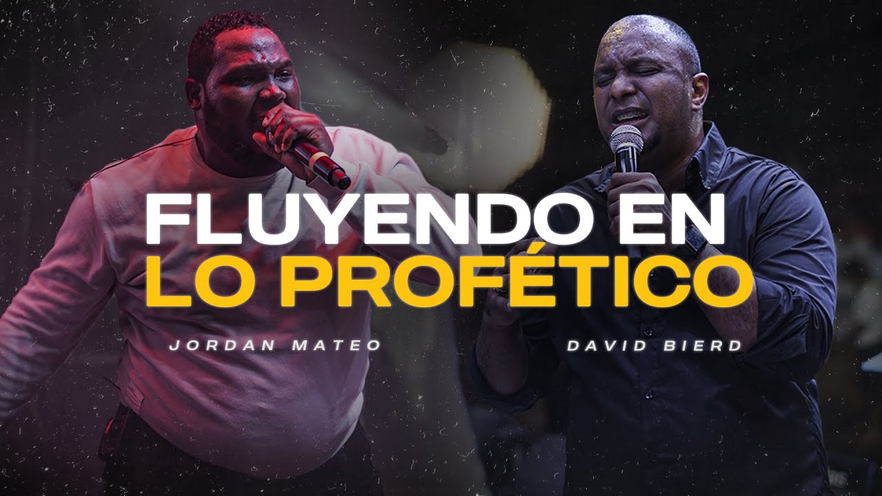 DAVID BIERD Y JORDAN MATEO EN LO PROFETICO | Pastor David Bierd - YouTube