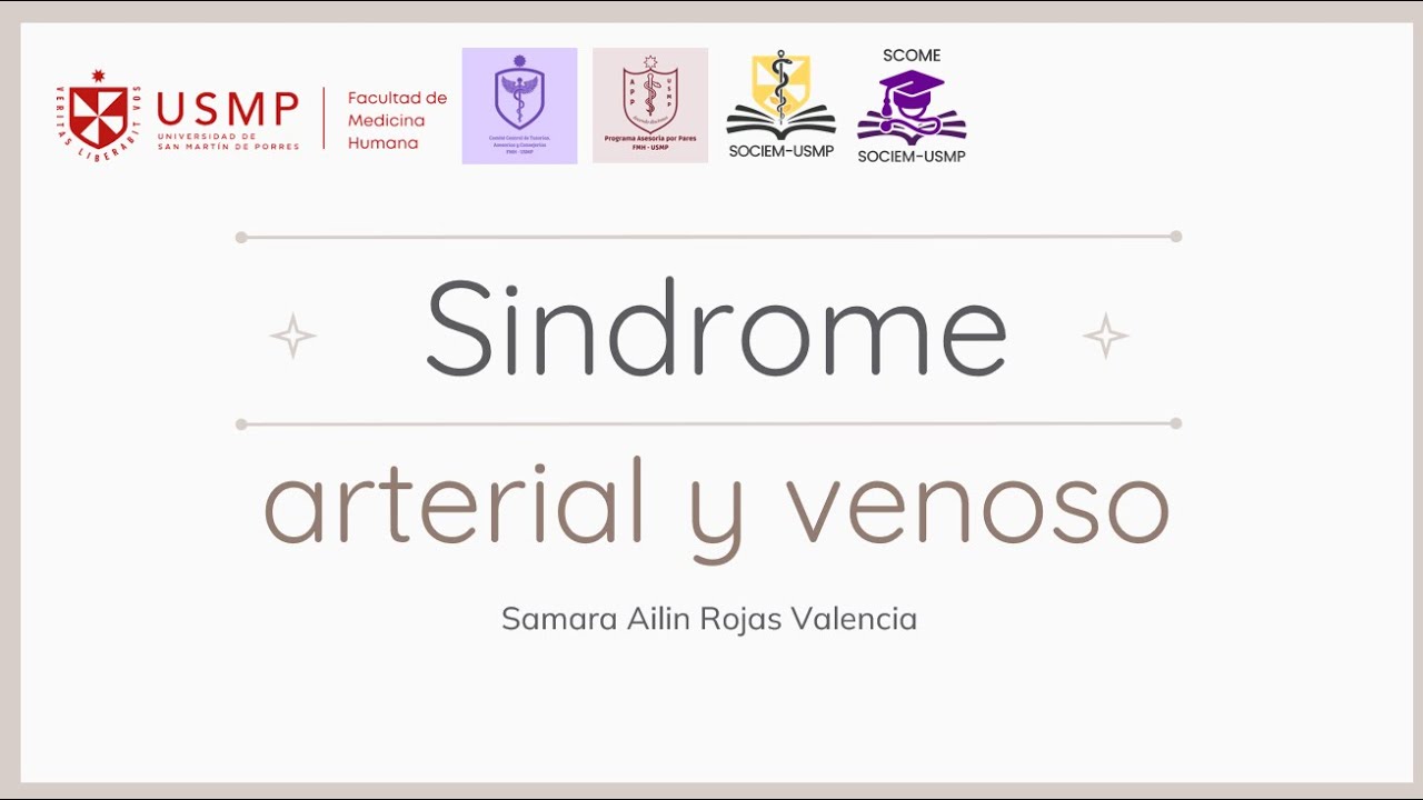 MEDICINA I - SESIÓN 7 B2- Sd. arterial y venoso - Samara Rojas-2024-II ...