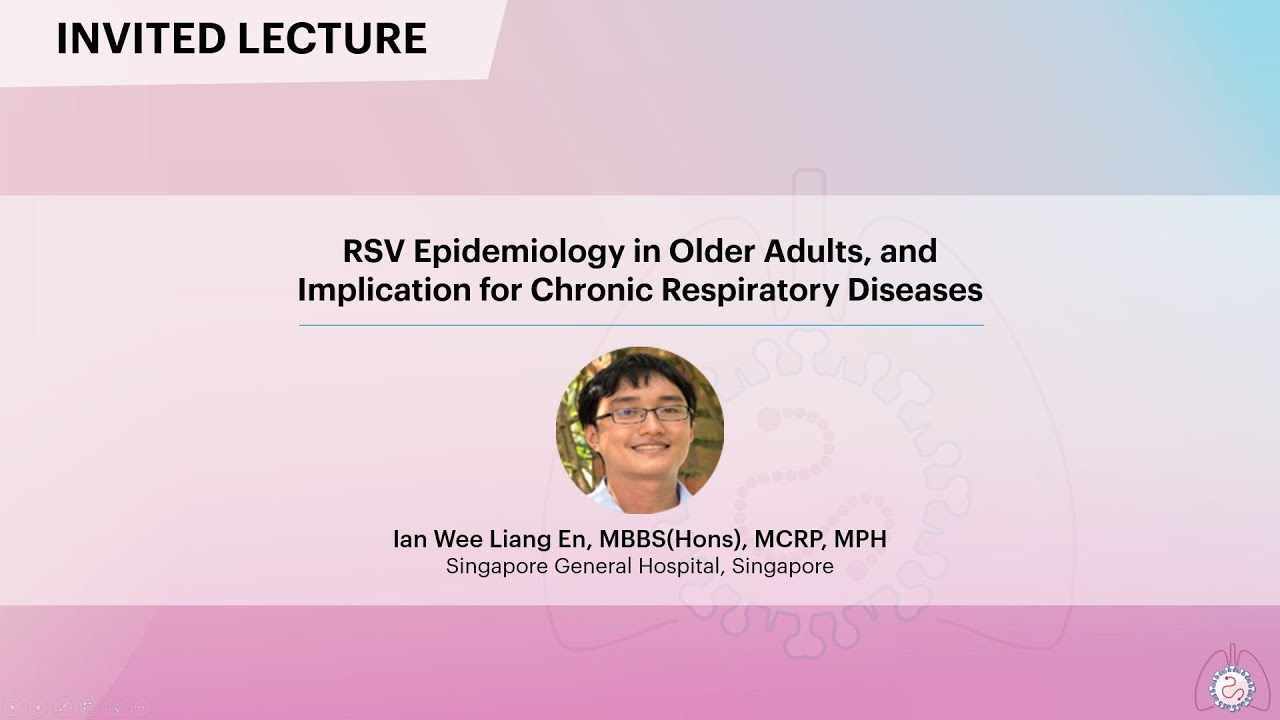 RSV Epidemiology in Older Adults, and Implication (...) - Ian Wee Liang ...