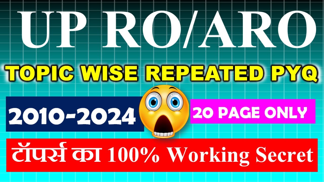 😲UP RO ARO Topic-Wise PYQ Compilation (2010–2024) UP RO ARO, UPPCS ...