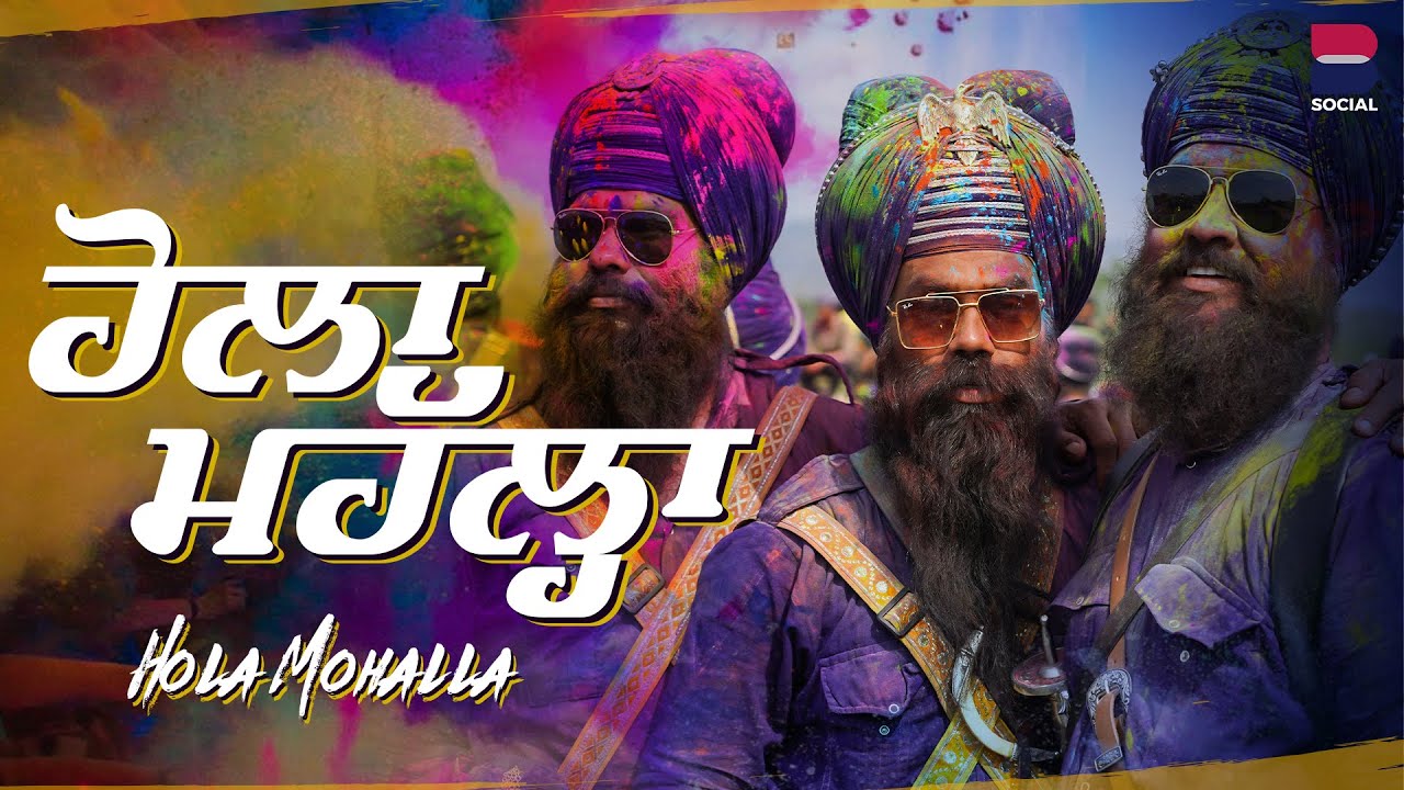 Hola Mohalla Anandpur Sahib Documentary 2023 | Holi Festival | Sikhism ...