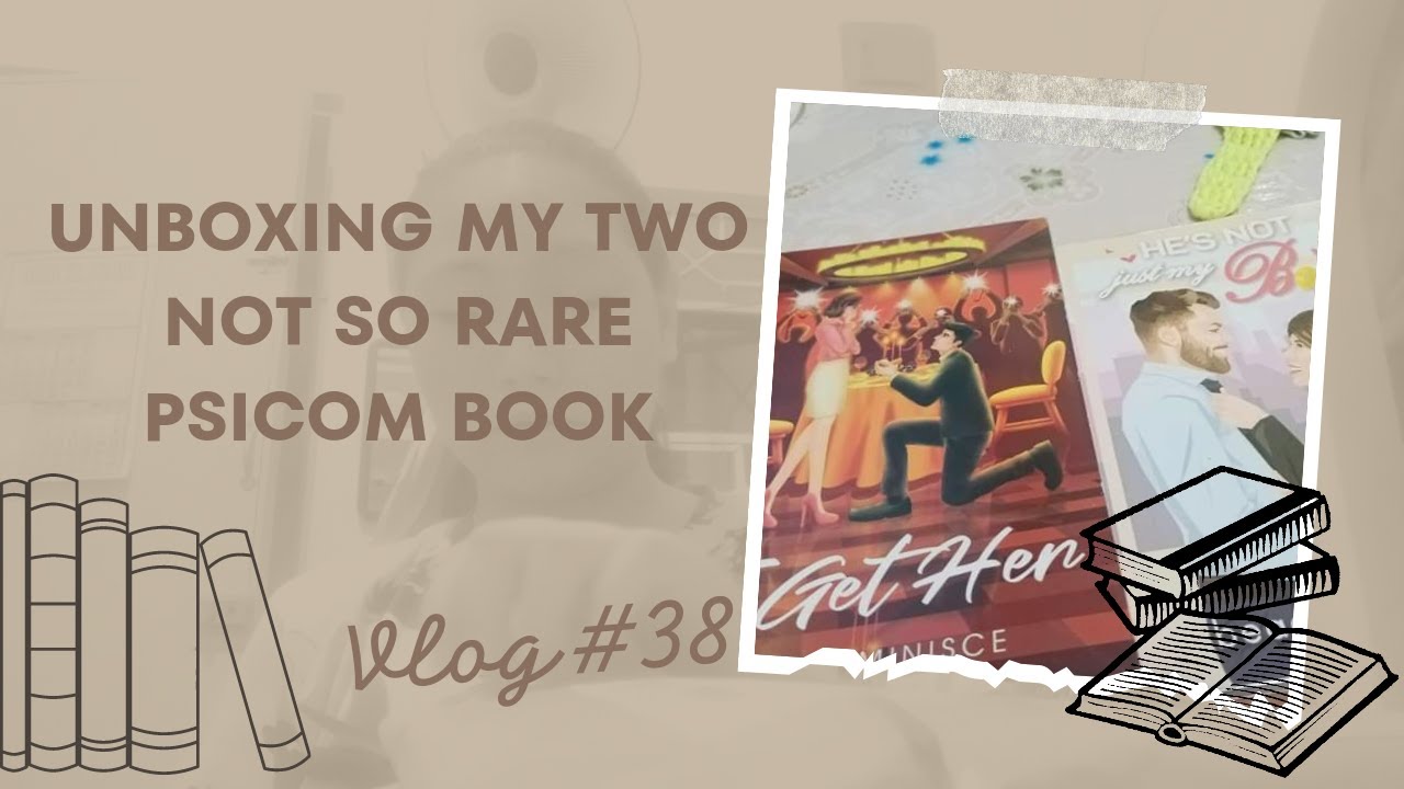 Unboxing My Two Not So Rare Psicom Book From MS Irish Magante l Vlog ...