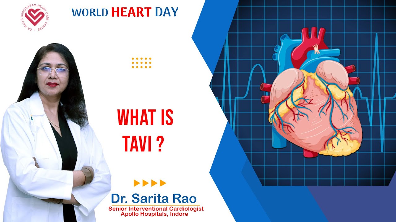 Transcatheter Aortic Valve Implantation (TAVI) | Dr. Sarita Rao - YouTube