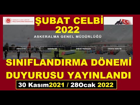ŞUBAT CELBİ 2022 ASKERLİK SINIFLANDIRMA DUYURUSU | MSB ASAL 2022 ŞUBAT CELP DÖNEMİ NE ZAMAN GİDECEK?