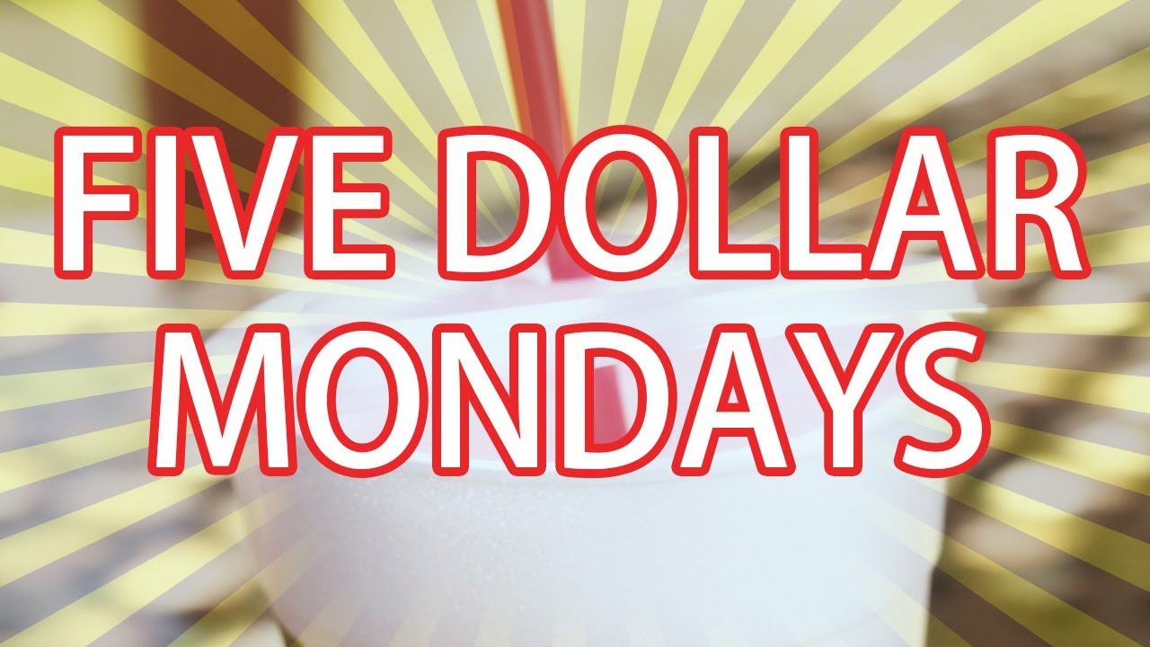 5 Dollar Mondays - YouTube