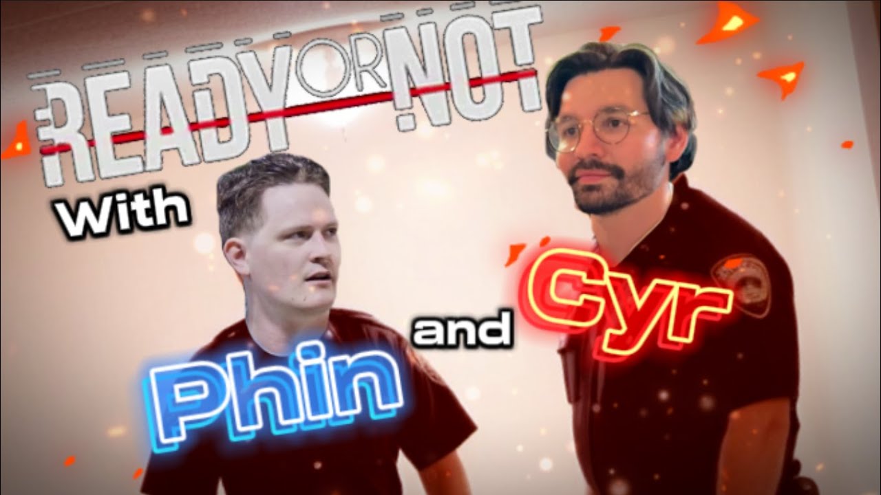 Getting Loose with the Law! Ready or Not with Cyr and Phin #twitch #otk ...