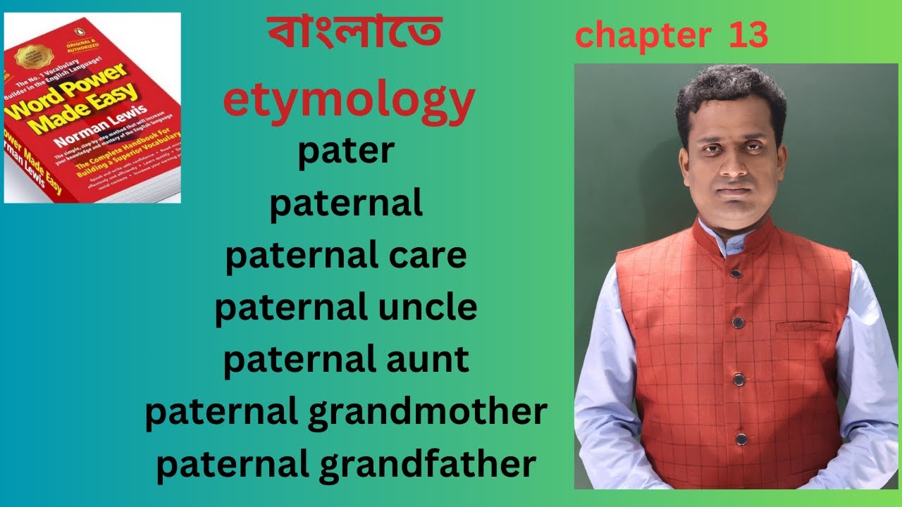 etymology chapter 13. word power made easy. - YouTube