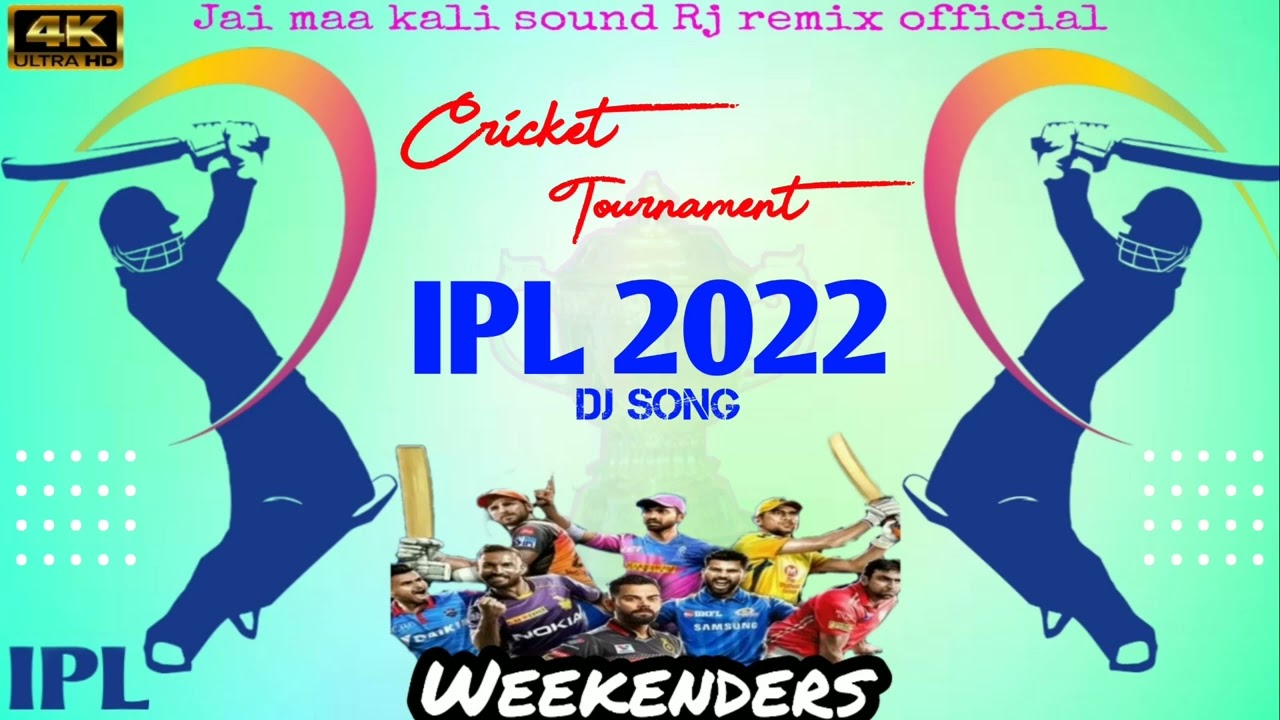 IPL Music 2022 dj remix _ cricket tournaments _viral music in 2022 _ RJ ...