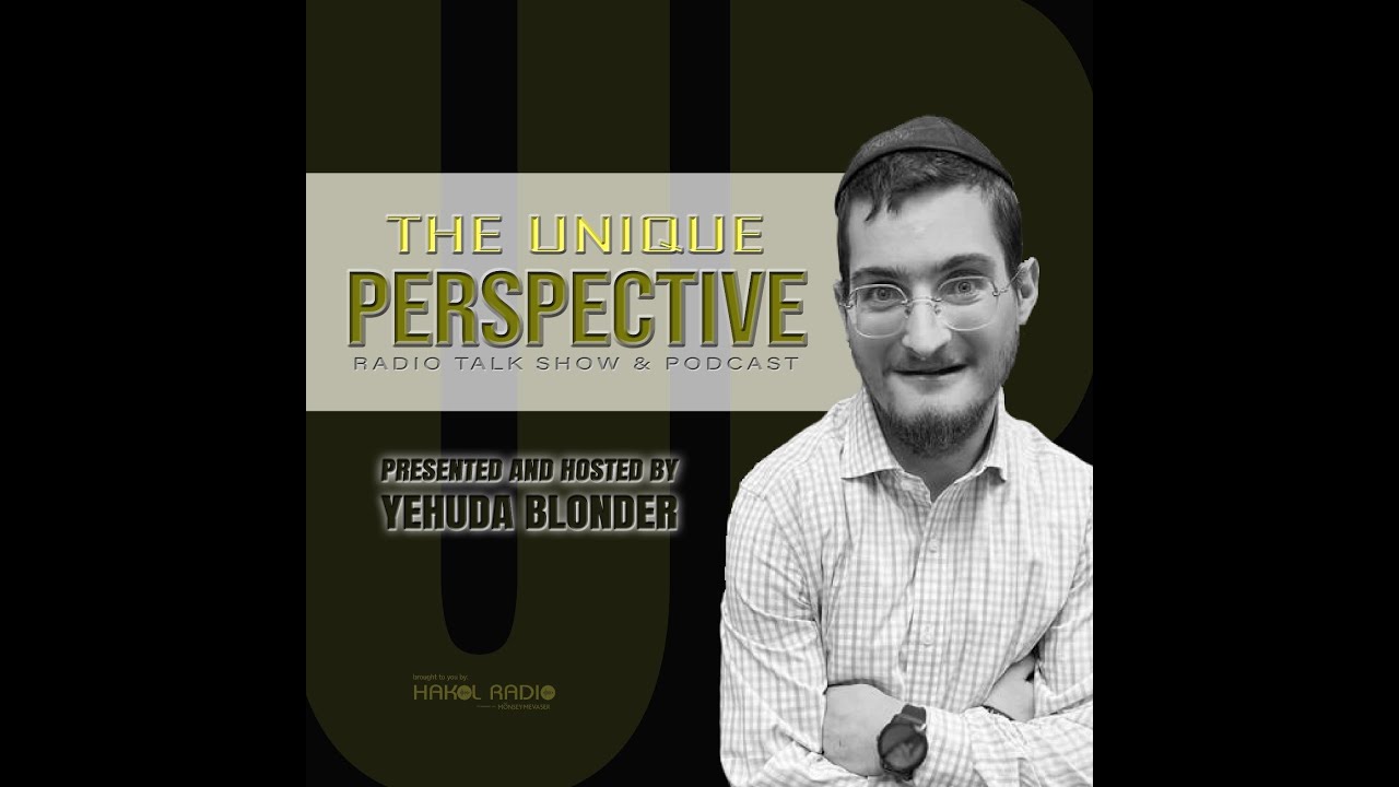 The Unique Perspective Show Episode 7 - Rabbi Yeruchem Silber - YouTube