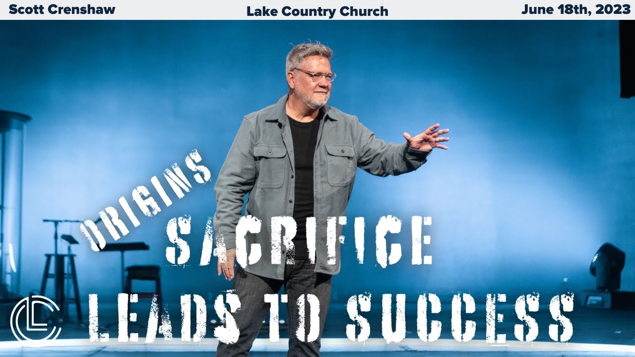 Sacrifice father's day | Scott Crenshaw - YouTube