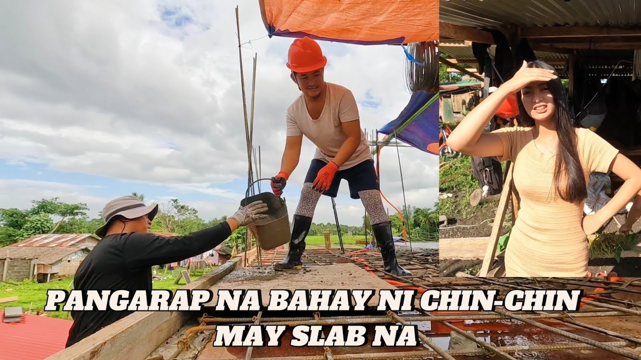 NAG SIMULA NA ANG PAG SLAB SA BAHAY NI CHIN-CHIN || PARING JAYSON TV ...