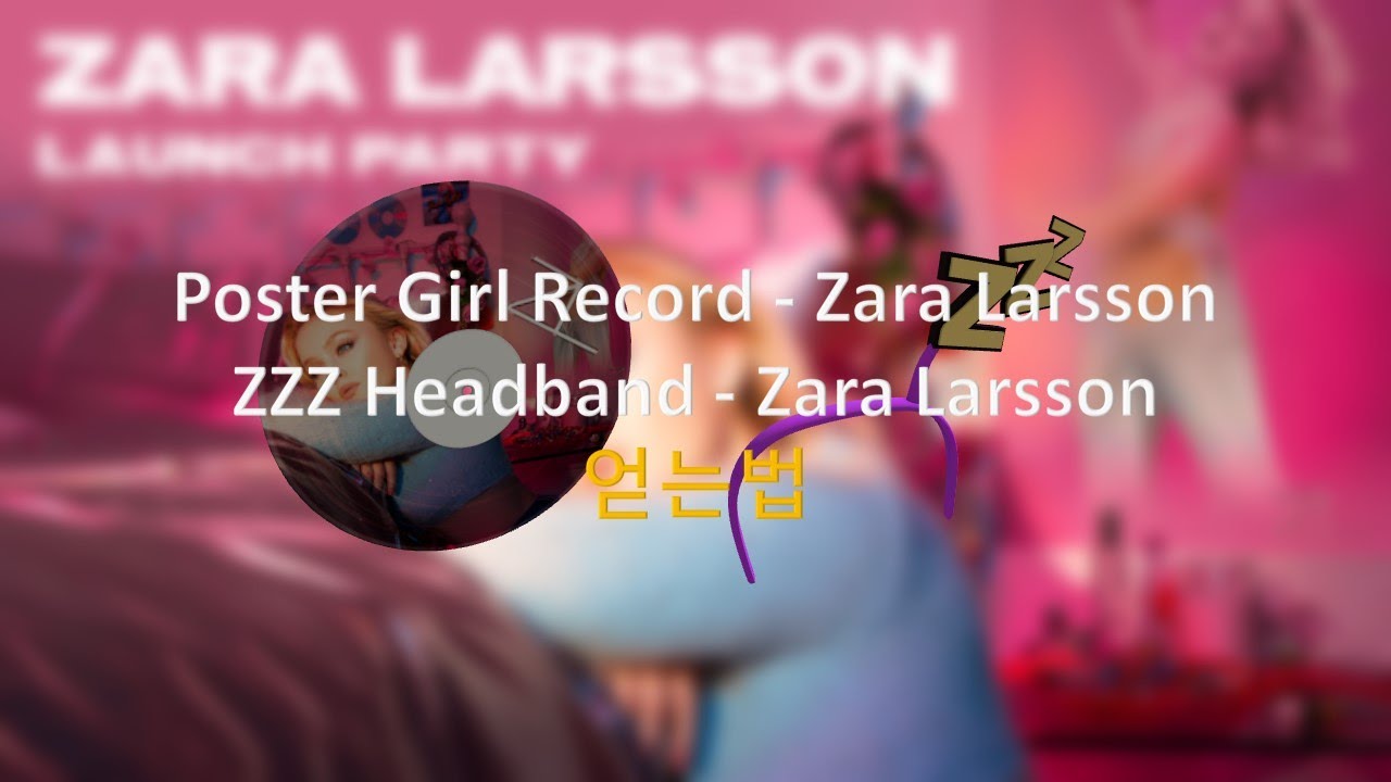 [카탈로그] Poster Girl Record,ZZZ Headband 얻는법 - YouTube