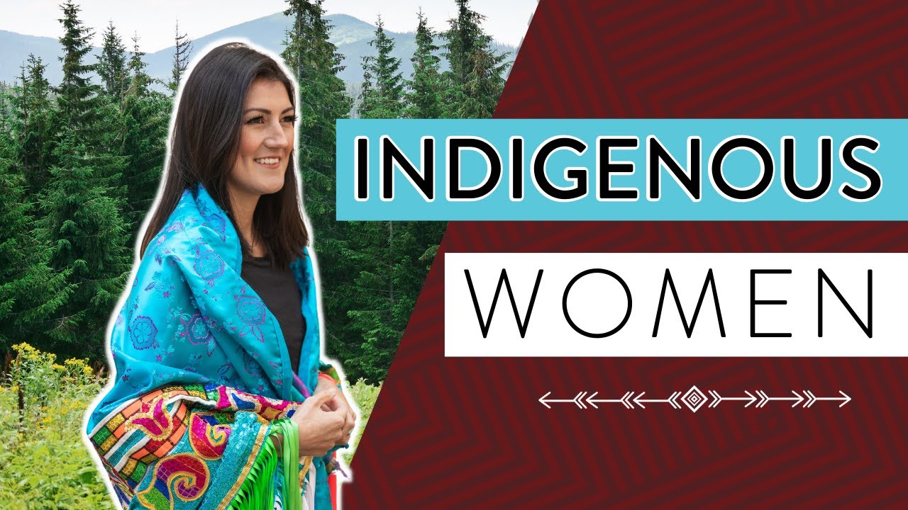Indigenous Women 👭👩🏾💃🏿 (significance, teachings, and sacredness to ...