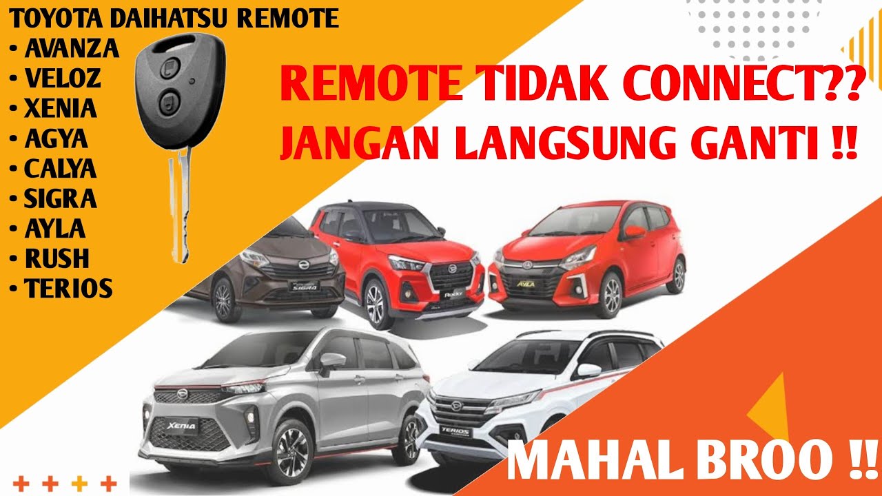 CARA GANTI BATERAI REMOTE MOBIL AVANZA XENIA RAIZE ROCKY SIGRA CALYA ...