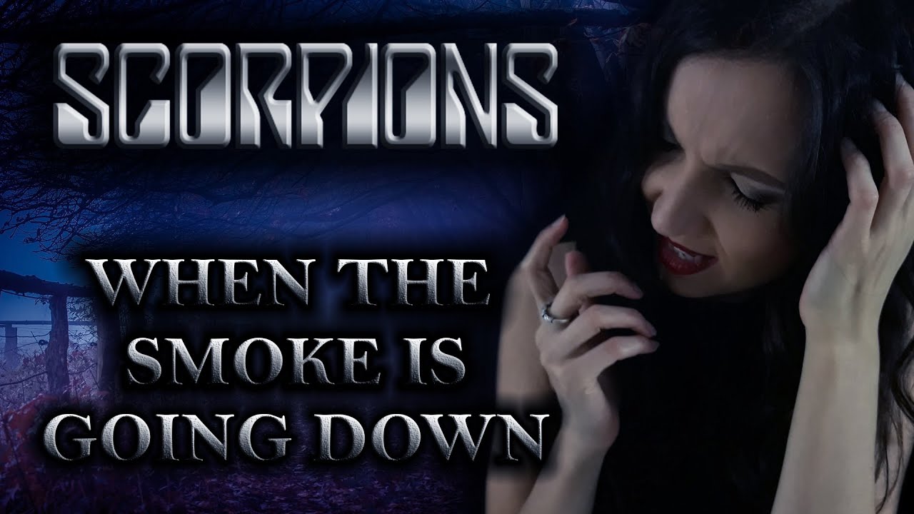 ANAHATA When The Smoke Is Going Down SCORPIONS Cover YouTube anahata-when-the-smoke-is-going-down-scorpions-cover-youtube