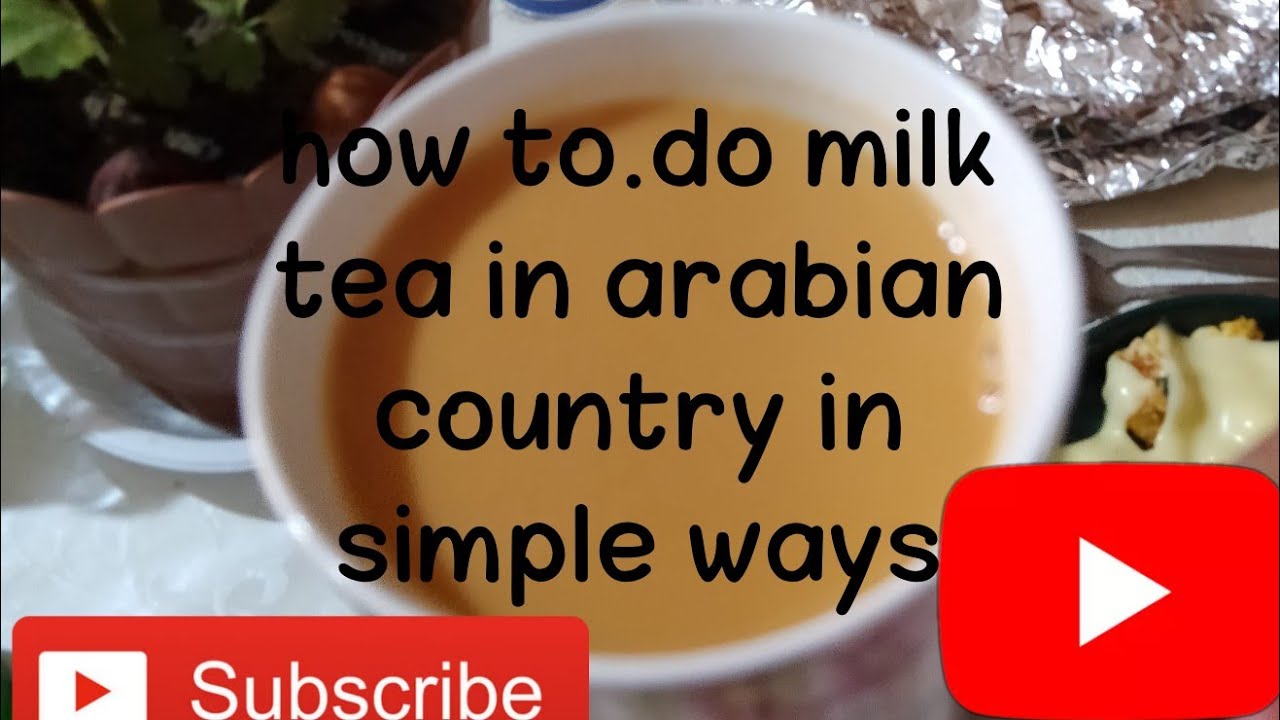 how to make the perfectly milk tea(chai)arabic recipe/how to make the ...