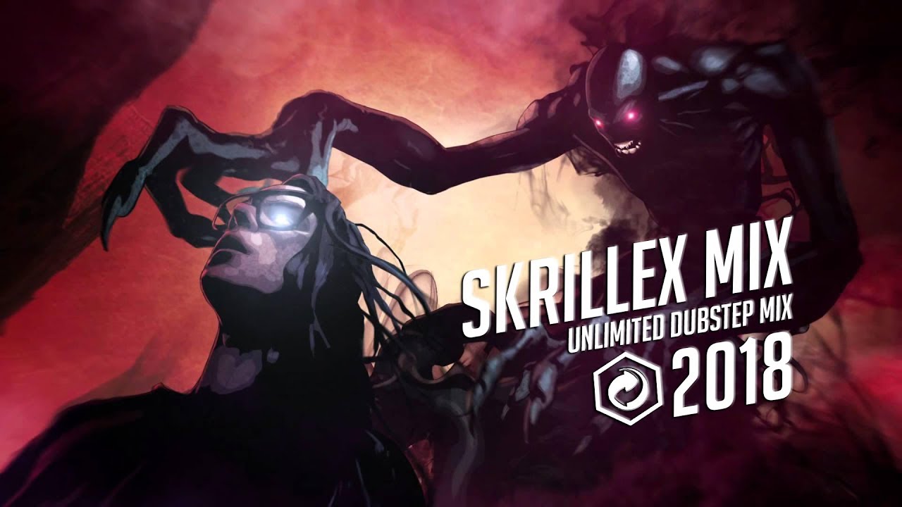 Skrillex Music Mix 2018 The best Dubstep Mix Unlimited Dubstep Mix ...
