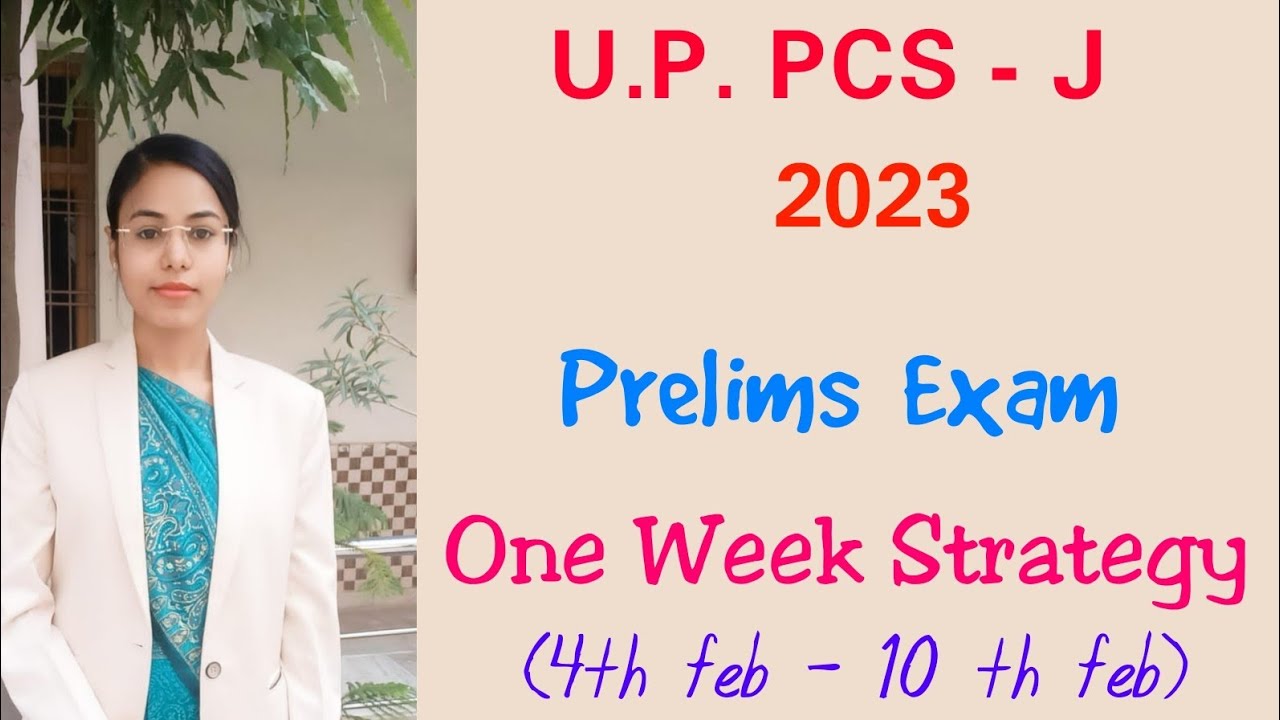 U.P. PCS- J Prelims Exam #7DaysStrategy || Must Follow ||#uppcsj# ...