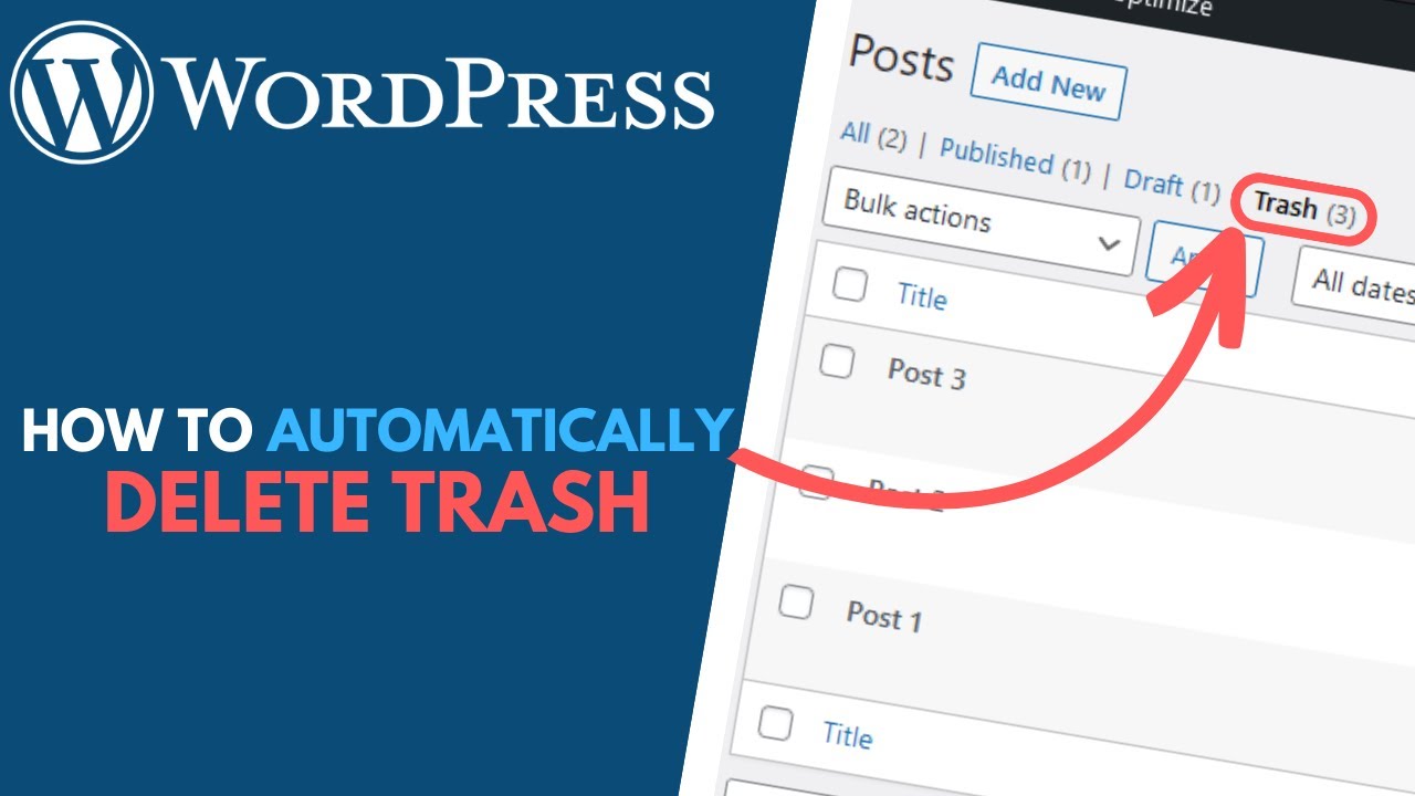 WordPress How To Automatically Empty Trash Bin Change Trash wordpress-how-to-automatically-empty-trash-bin-change-trash