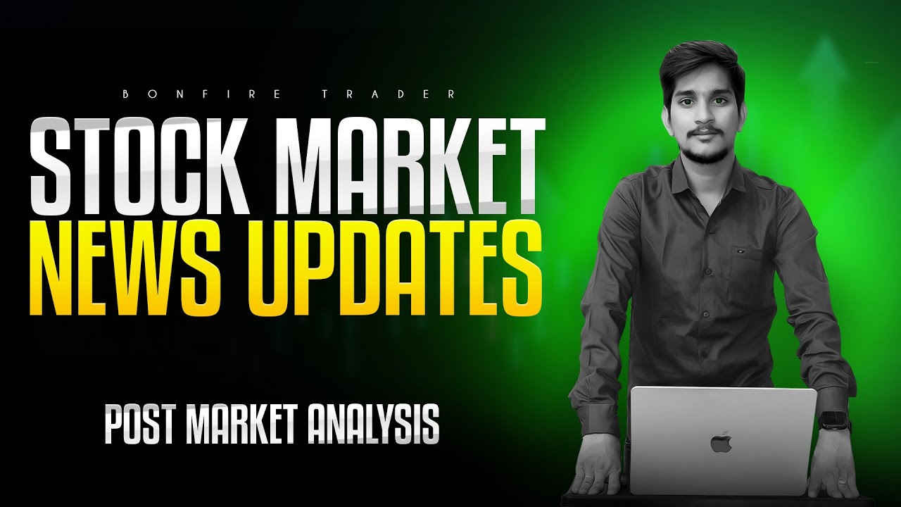 1194|Stock Market News Updates | Post Market Analysis | - YouTube