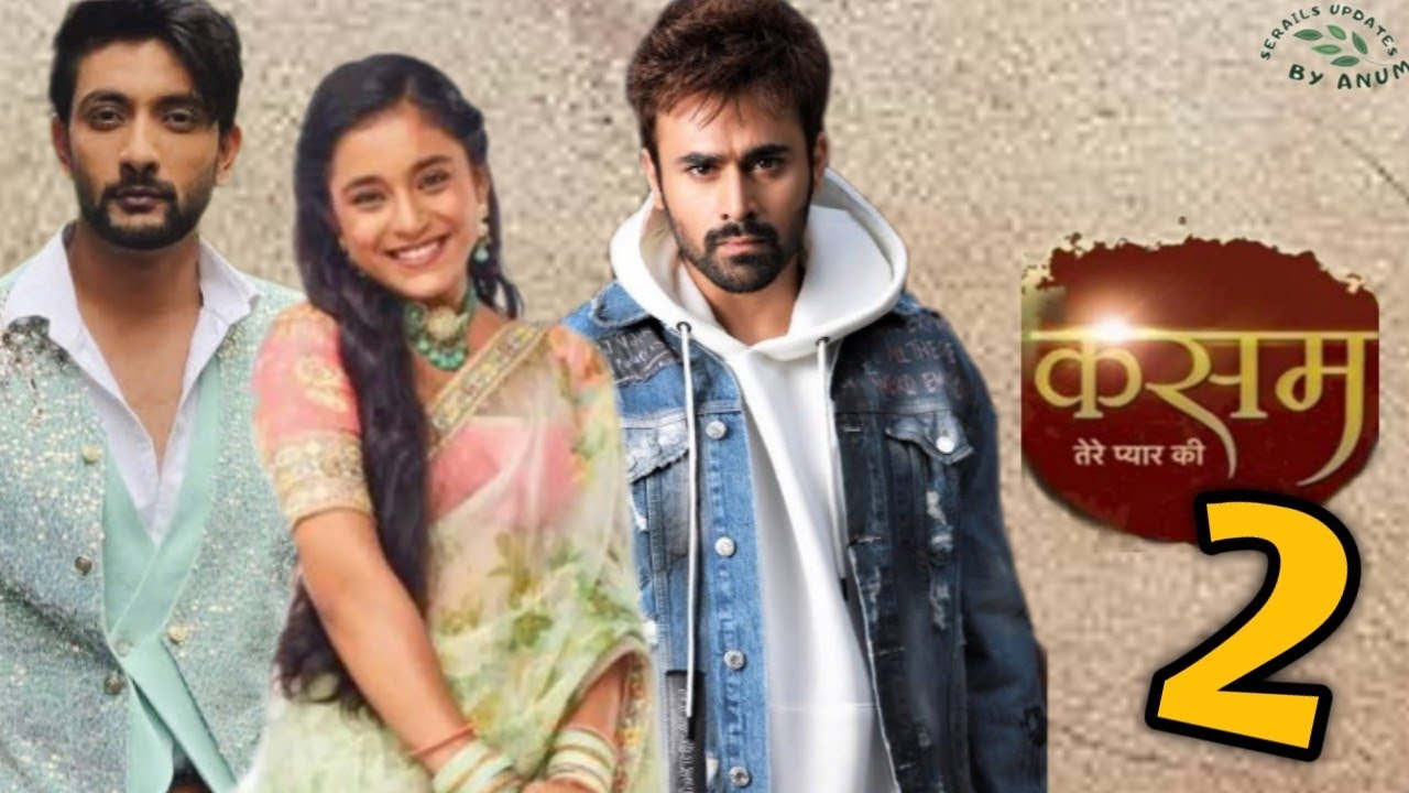 Kasam Season 2 | Fahmaan Khan New Serial | Sumbul Touqeer Khan New ...