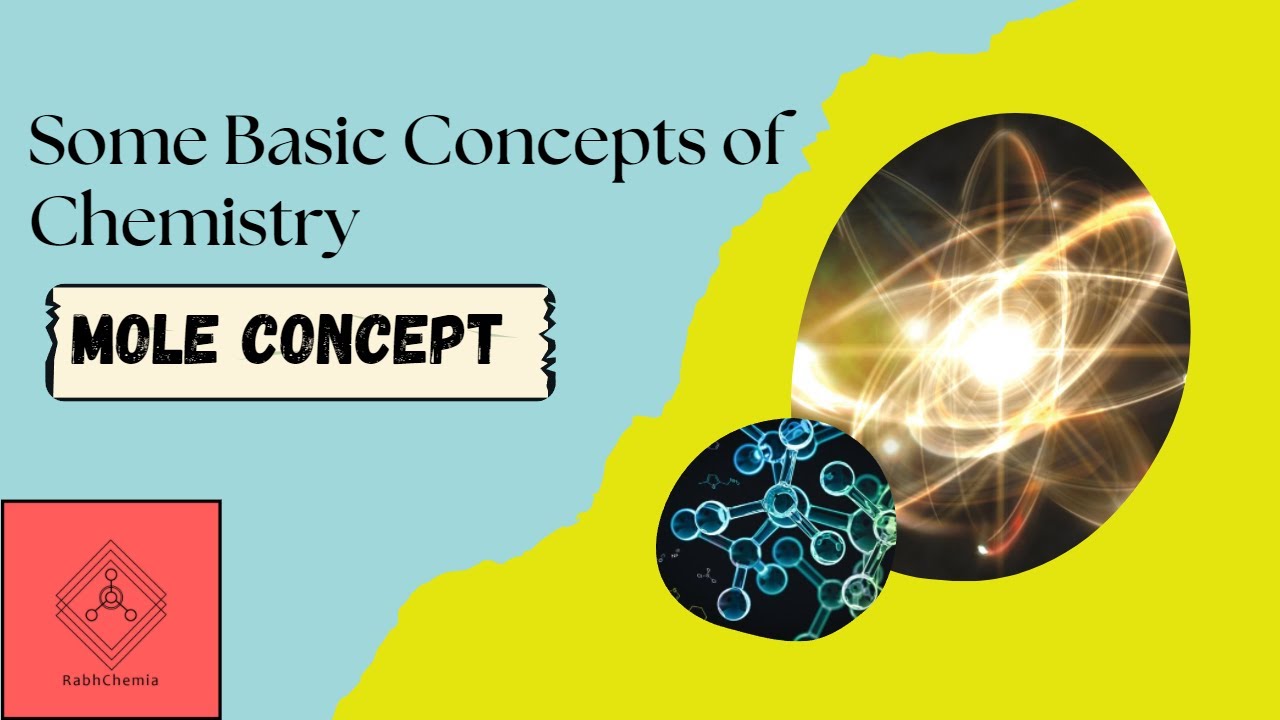 MOLE CONCEPT | Some Basic Concepts of Chemistry | MHT-CET | Boards ...