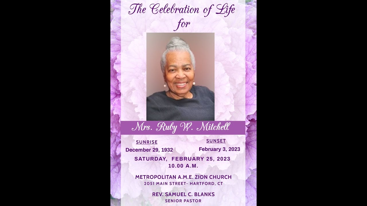 Celebration of Life for Mrs. Ruby W. Mitchell - YouTube